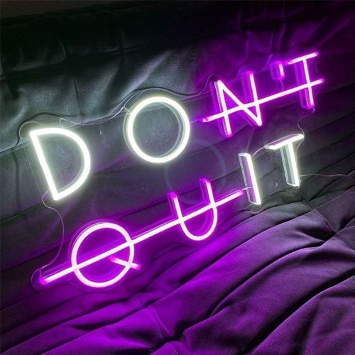 100 Heart-Warming Motivational Neon Light Quotes