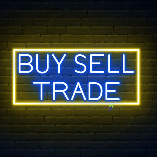 Buy Sell Trade Neon Sign - LITA SIGN